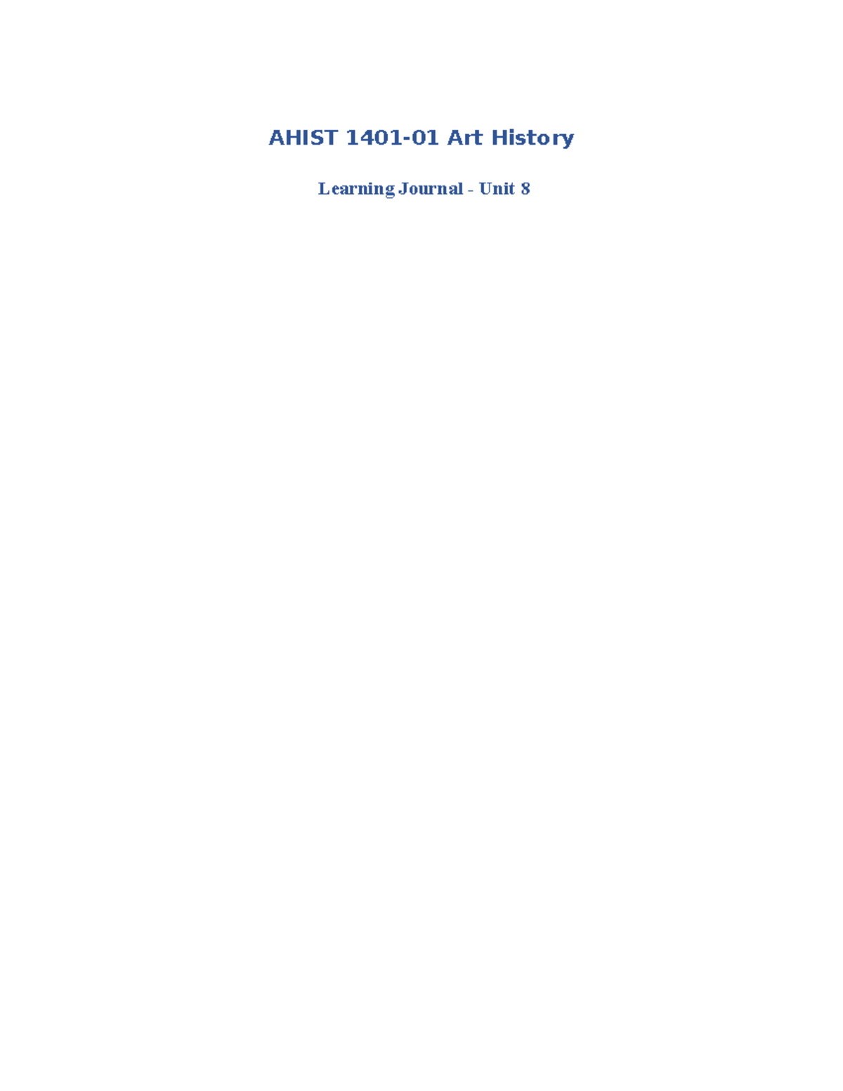 Chapter 8 Leaning Journal - AHIST 1401-01 Art History Learning Journal ...
