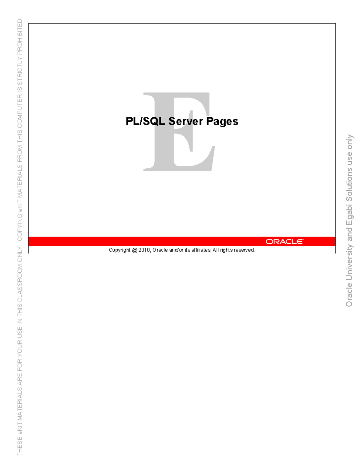 D52601 GC21 appendix E - Advanced PL/SQL Oracle Database 11g KIT ...