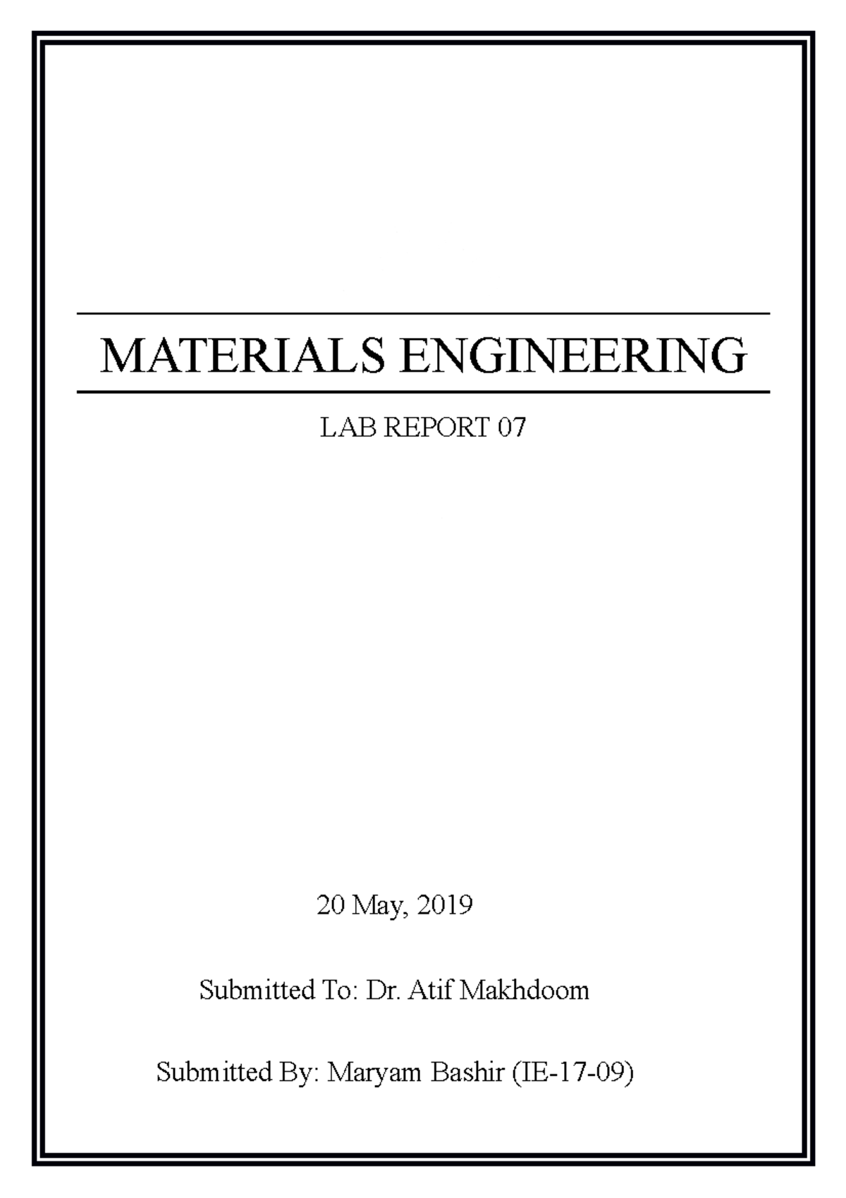Lab Report 07 - MATERIALS ENGINEERING LAB REPORT 07 20 May, 2019 ...