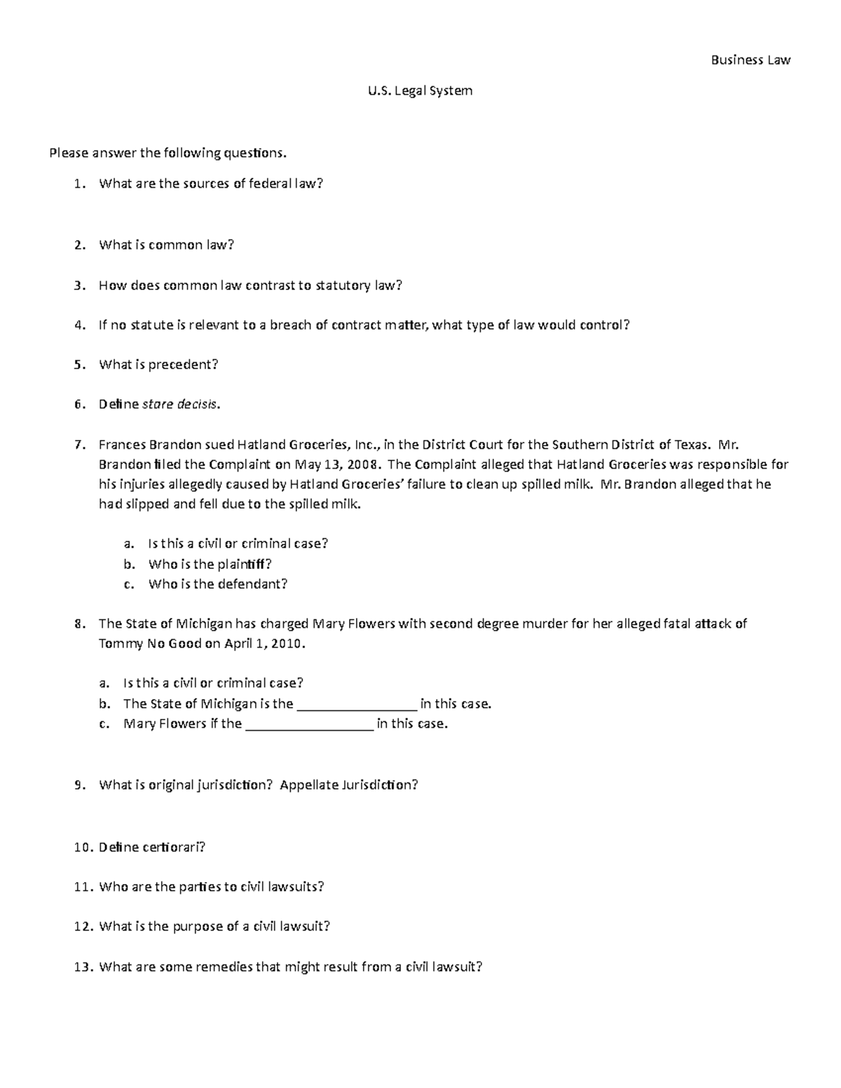 Legal system worksheet - Business Law U. Legal System Please answer the ...