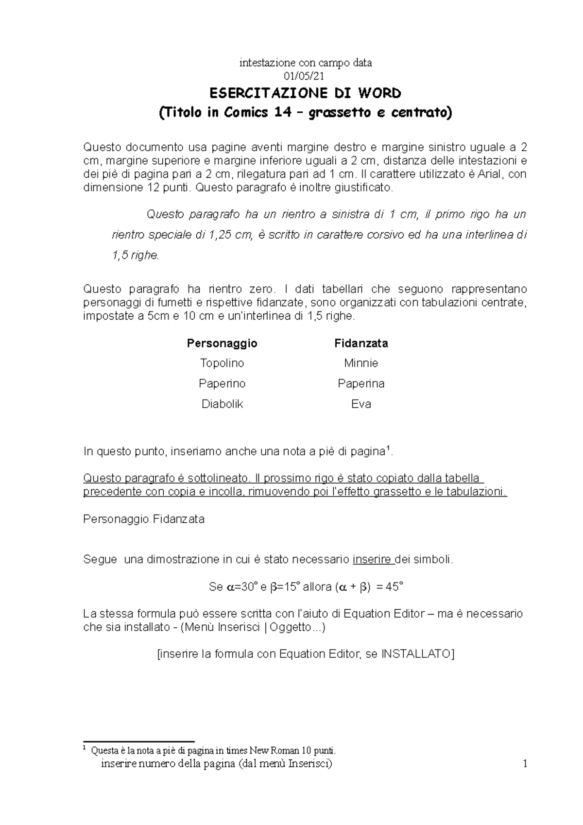 Esercizi - WORD - 3 - 26/08/ ESERCITAZIONE DI WORD (Titolo in Comics 14 ...
