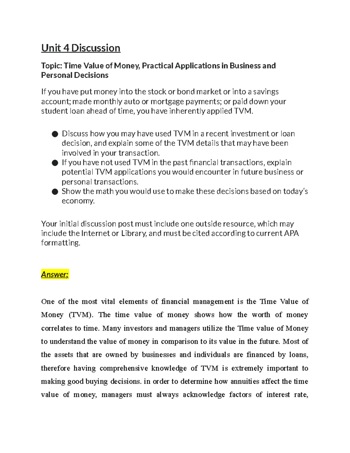 LDavis MT480-02 Unit 4 Discussion - Unit 4 Discussion Topic: Time Value ...