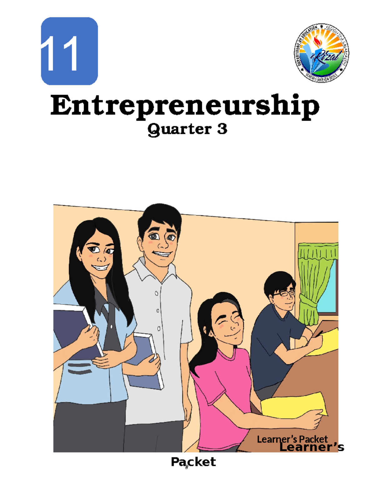 Entrep - Guide - 11 Learner’s Packet Entrepreneurship Quarter 3 Learner ...