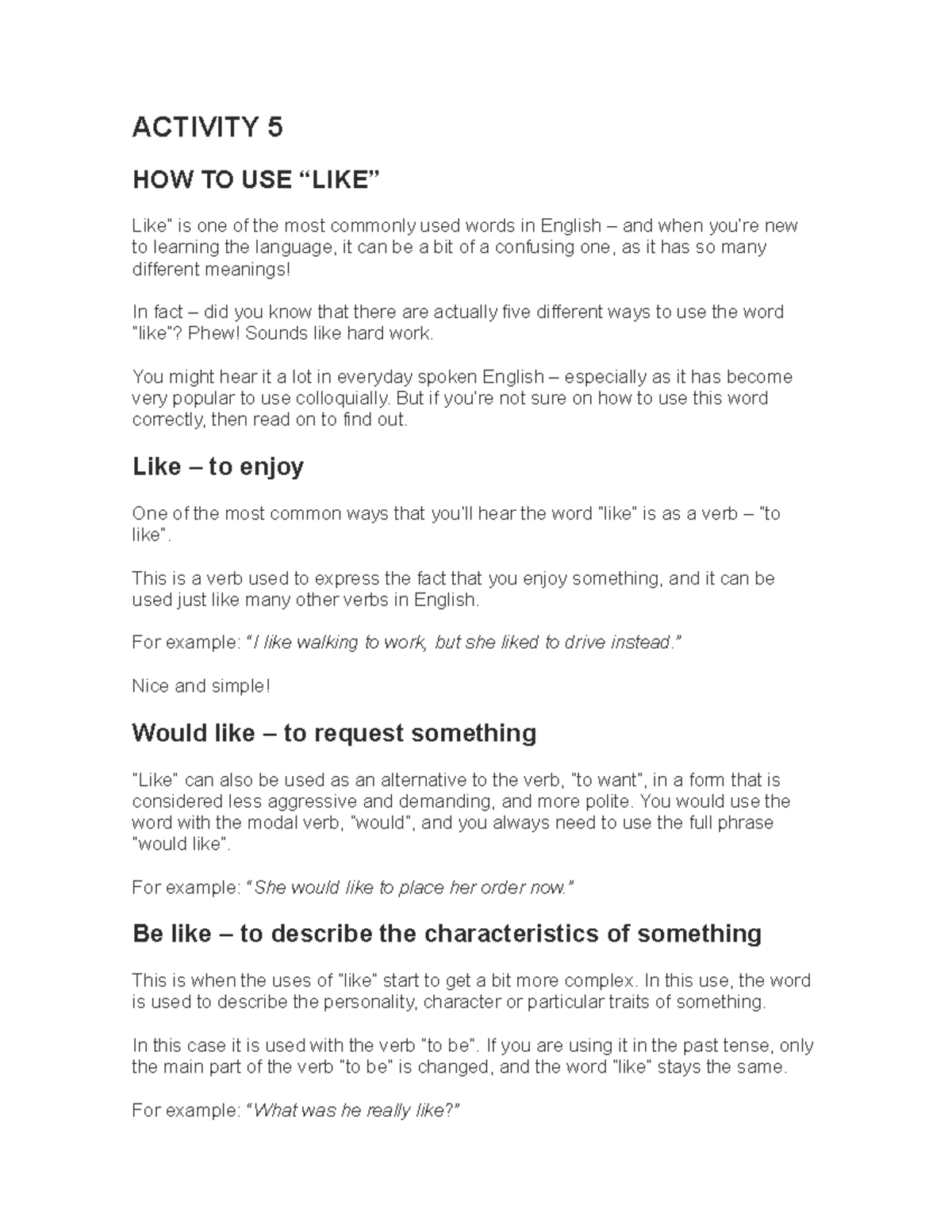 Eng 2 Activity 5 - tarea - ACTIVITY 5 HOW TO USE “LIKE” Like” is one of ...