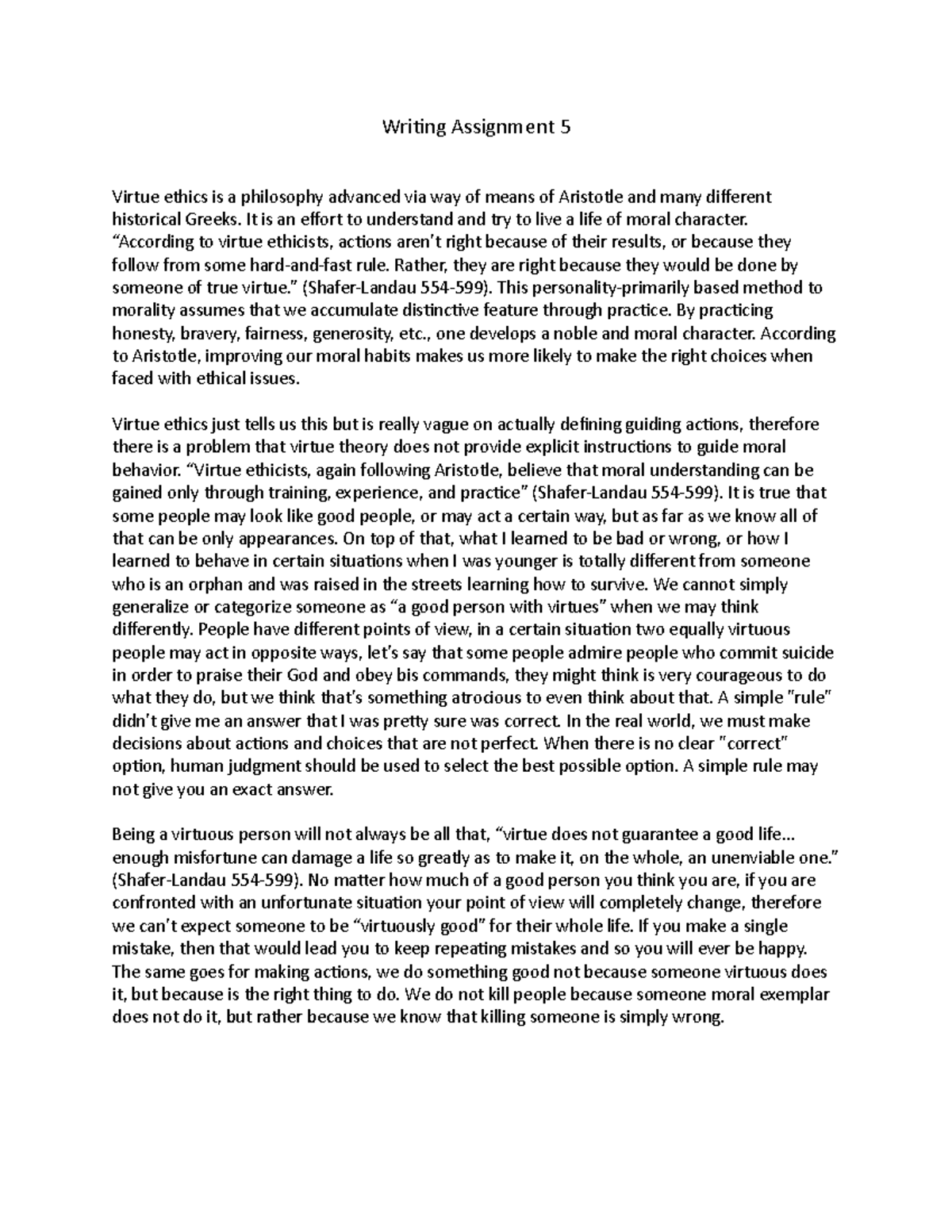 Writing Assignment 5 - Virtue Theory - Writing Assignment 5 Virtue ...