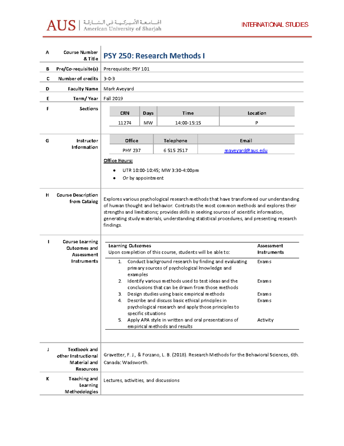 AUS - PSY 250 Research Methods - INTERNATIONAL STUDIES A Course Number & Title PSY 250: Research ...