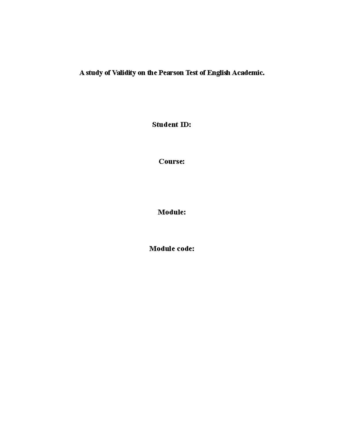 A study of Validity on the Pearson Test of English Academic - Student ...