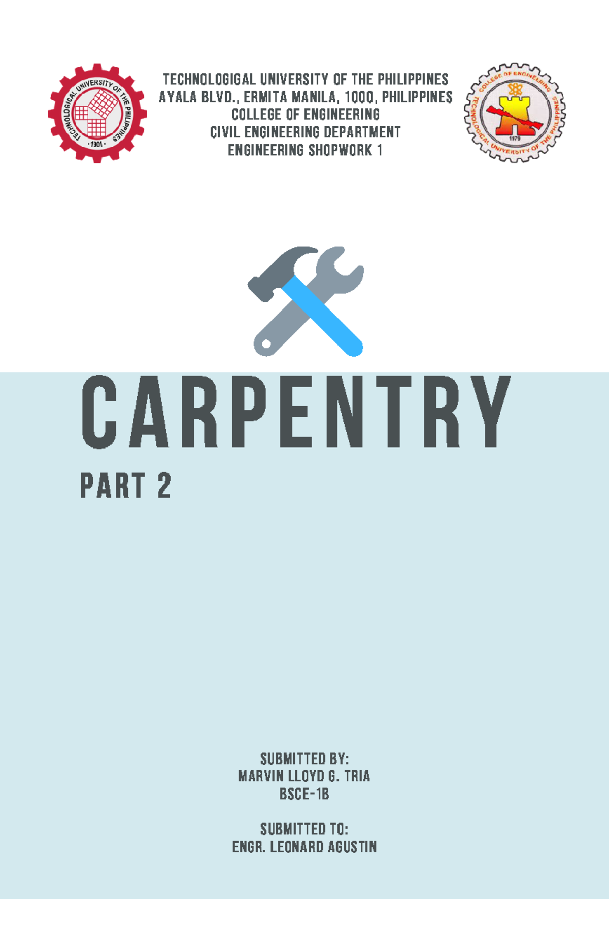 Carpentry Description - CARPENTRY PART 2 TECHNOLOGIGAL UNIVERSITY OF ...