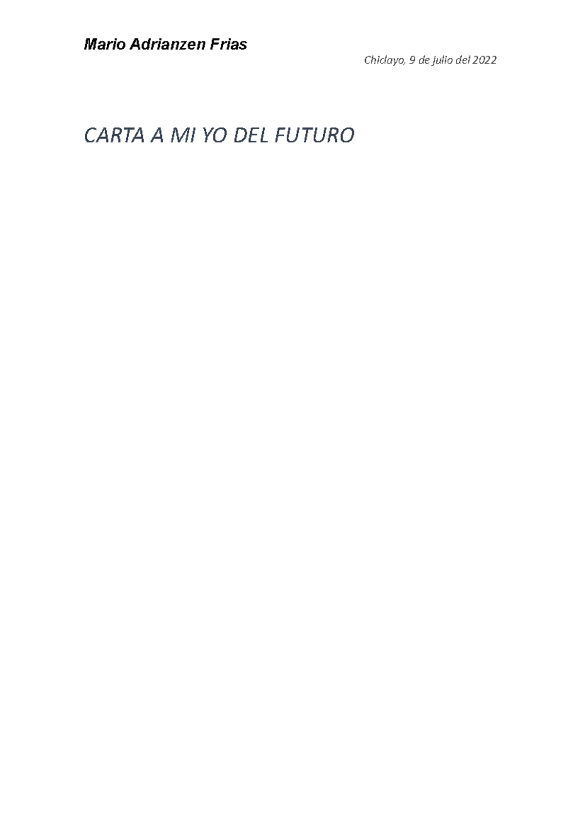 Carta A MI YO DEL Futuro 2 - Mario Adrianzen Frias Chiclayo, 9 de julio ...