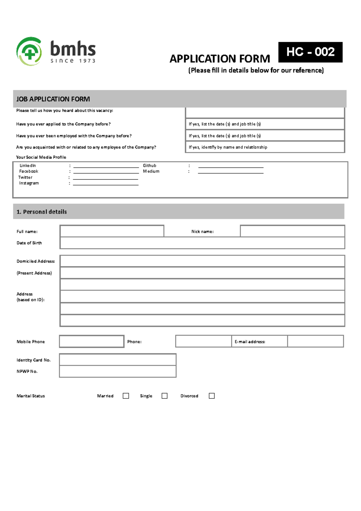 Form Aplikasi BMHS - form - APPLICATION FORM (Please fill in details ...