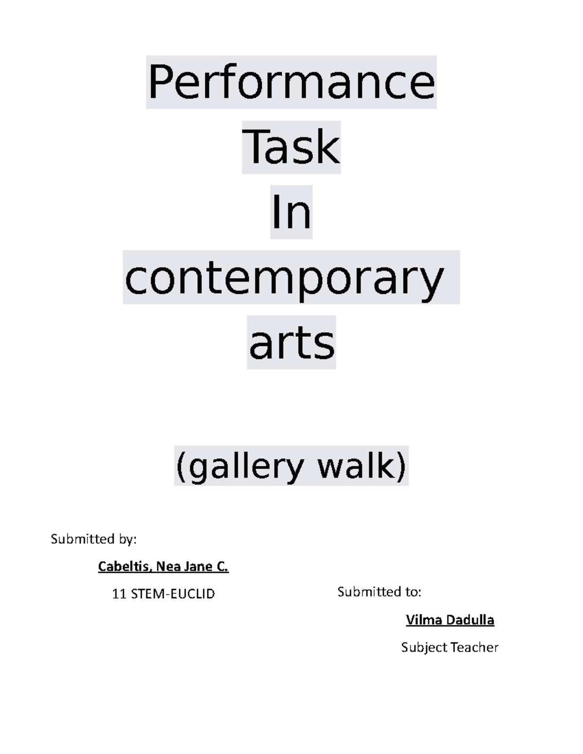 Performance on Contemp arts - Performance Task In contemporary arts ...