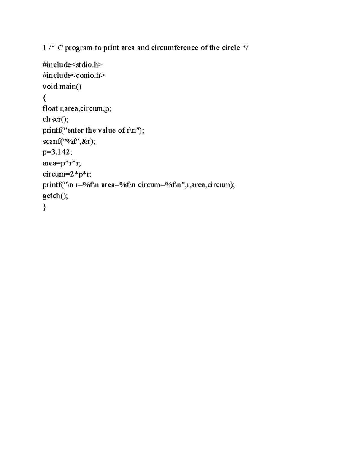 C Lab Programs C Lab 1 C Program To Print Area And Circumference Of The Circle