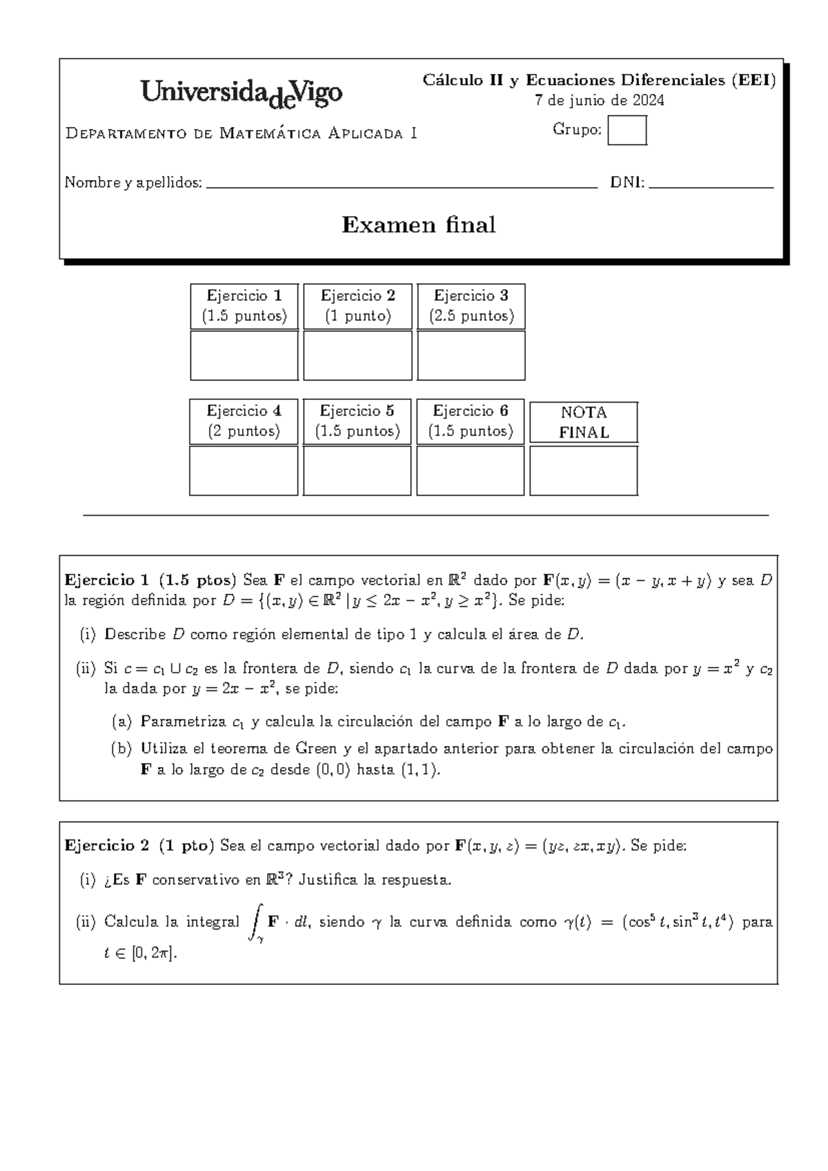 Examen Final Calculo II ED 23-24 - Departamento de Matem ́atica ...