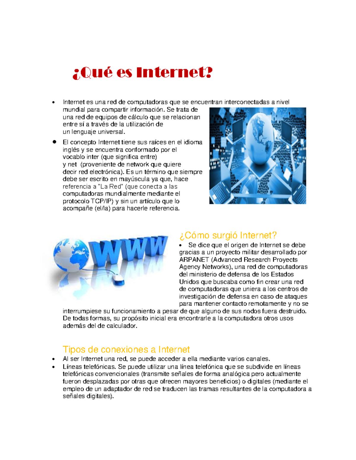 Que es el internet - øQuÈ es Internet? Internet es una red de ...