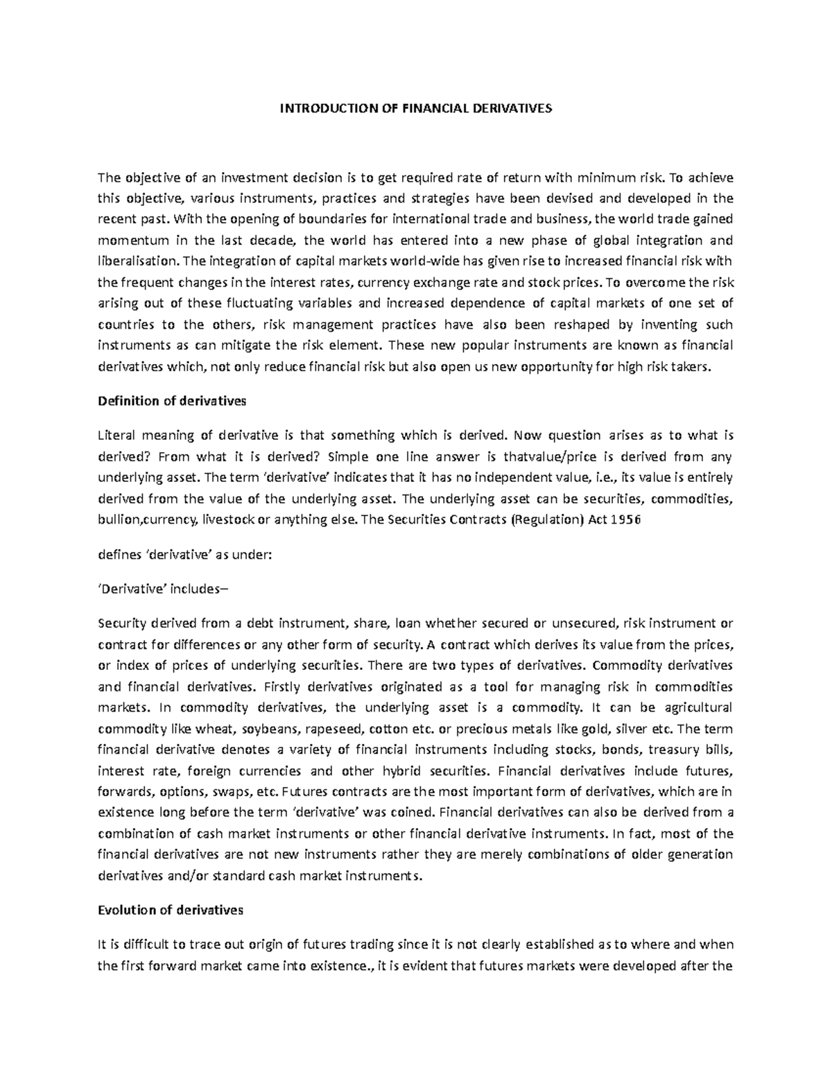 Introduction of derivatives - INTRODUCTION OF FINANCIAL DERIVATIVES The ...