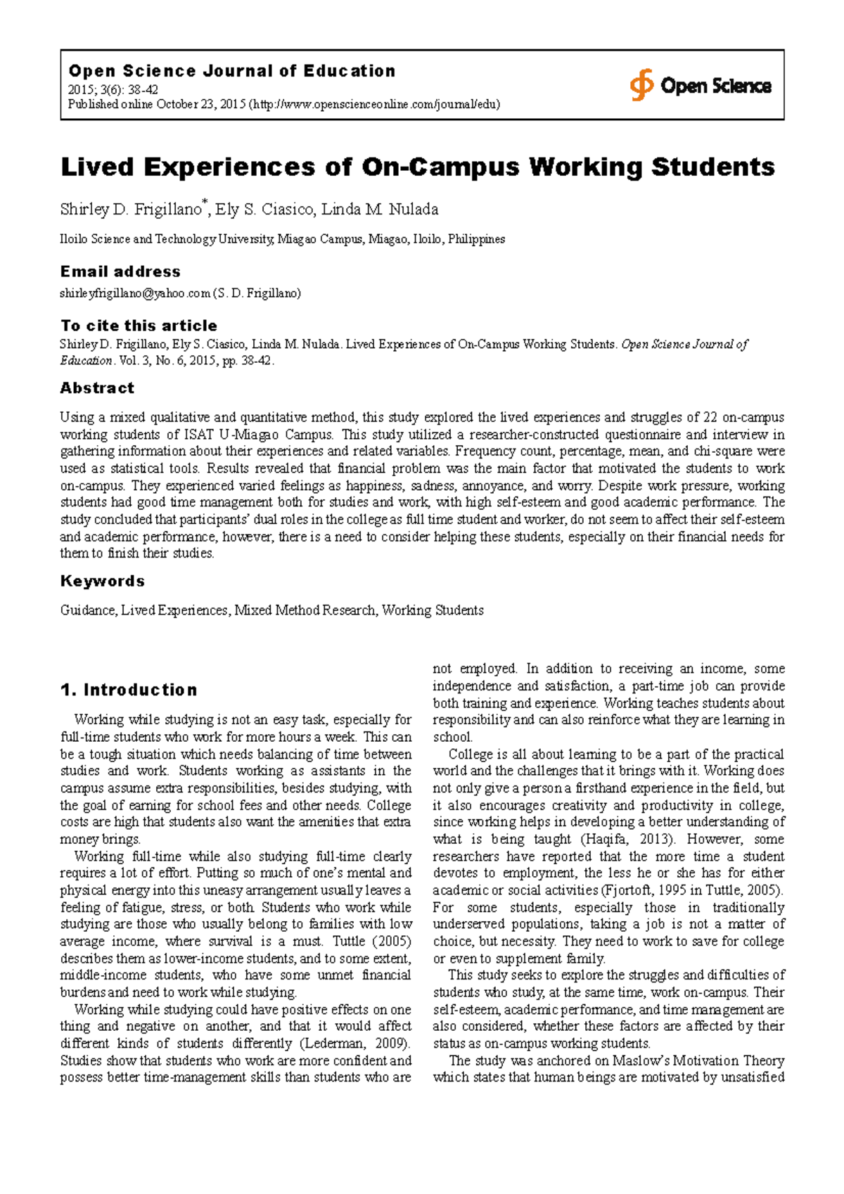 Lived Experiences of On Campus Working S - Open Science Journal of ...