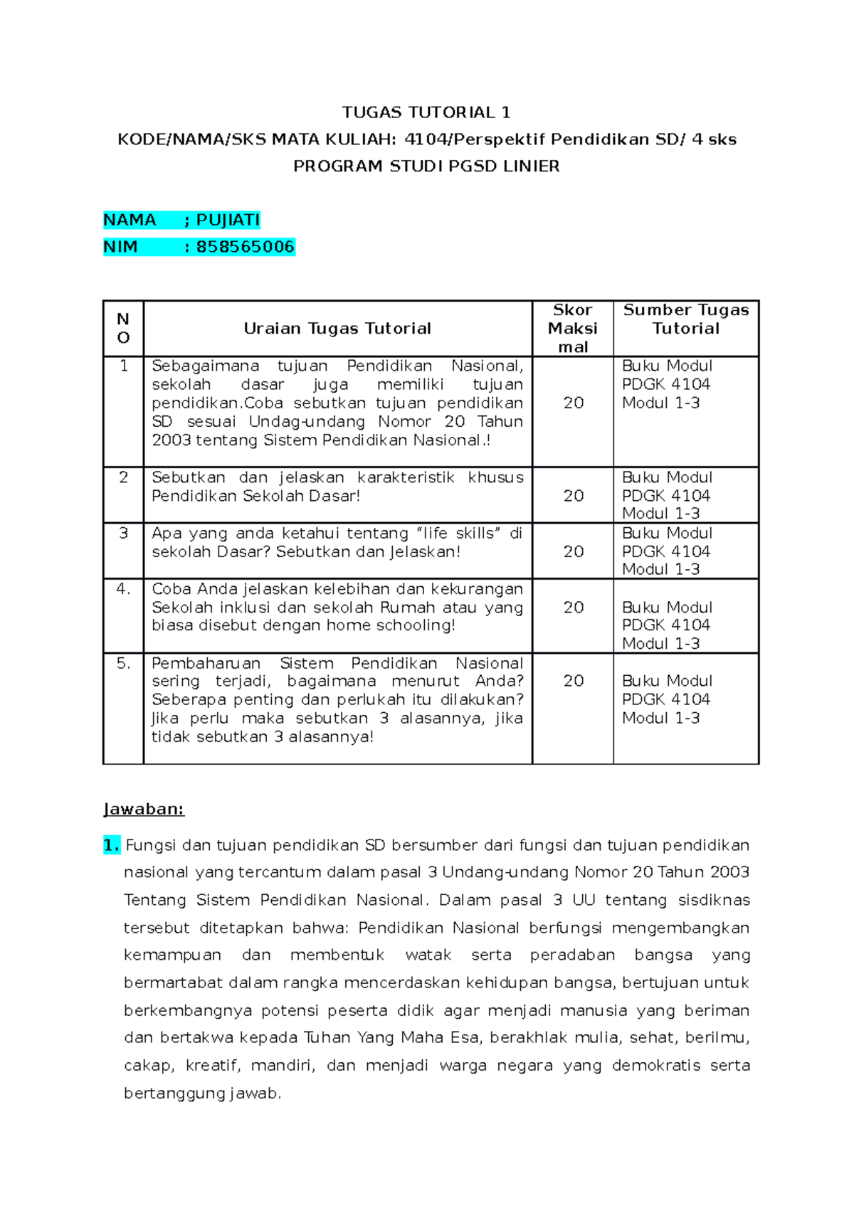 TT 1 Perspektif Pendidikan di SD Pujiati - TUGAS TUTORIAL 1 KODE/NAMA ...