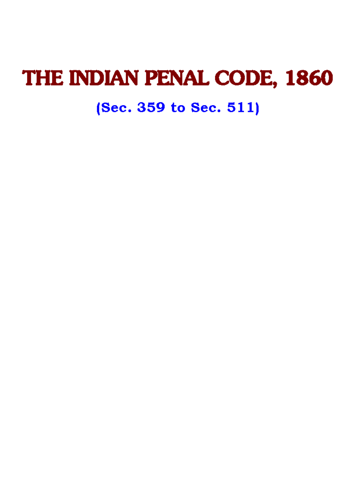 G. M. Wagh - Indian Penal Code (Ss. 359-511) - THE INDIAN PENAL CODE, 1860 (Sec. 359 to Sec. 511 ...