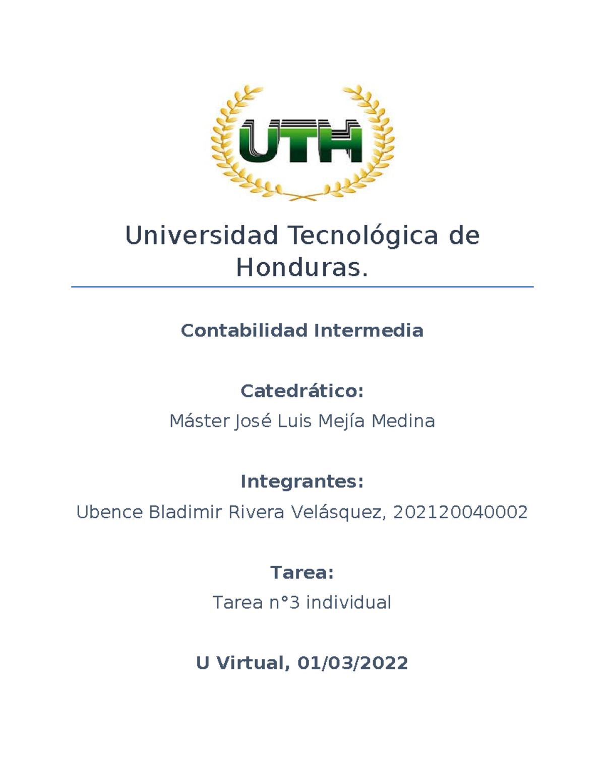 Tarea Individual 3 - Universidad Tecnológica de Honduras. Contabilidad ...