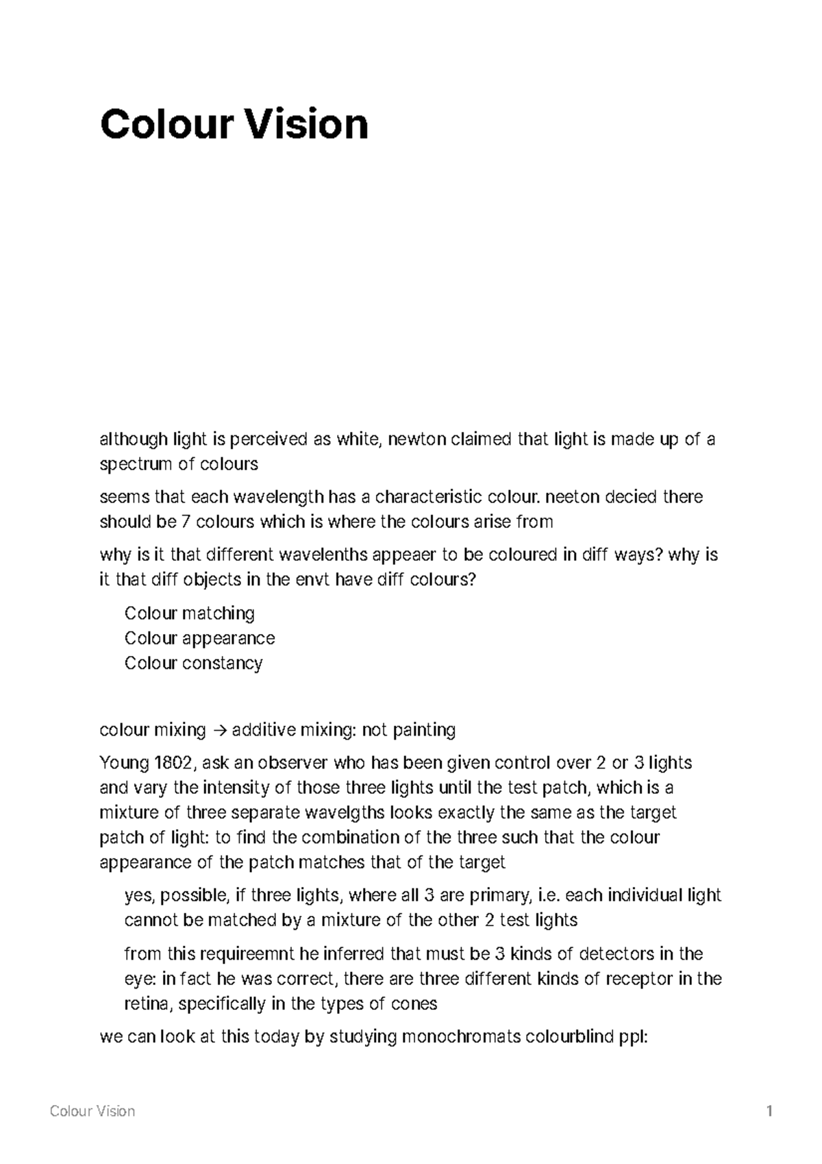 Colour Vision - Colour Vision Class BEHAVIOURAL NEUROSCIENCE Created ...