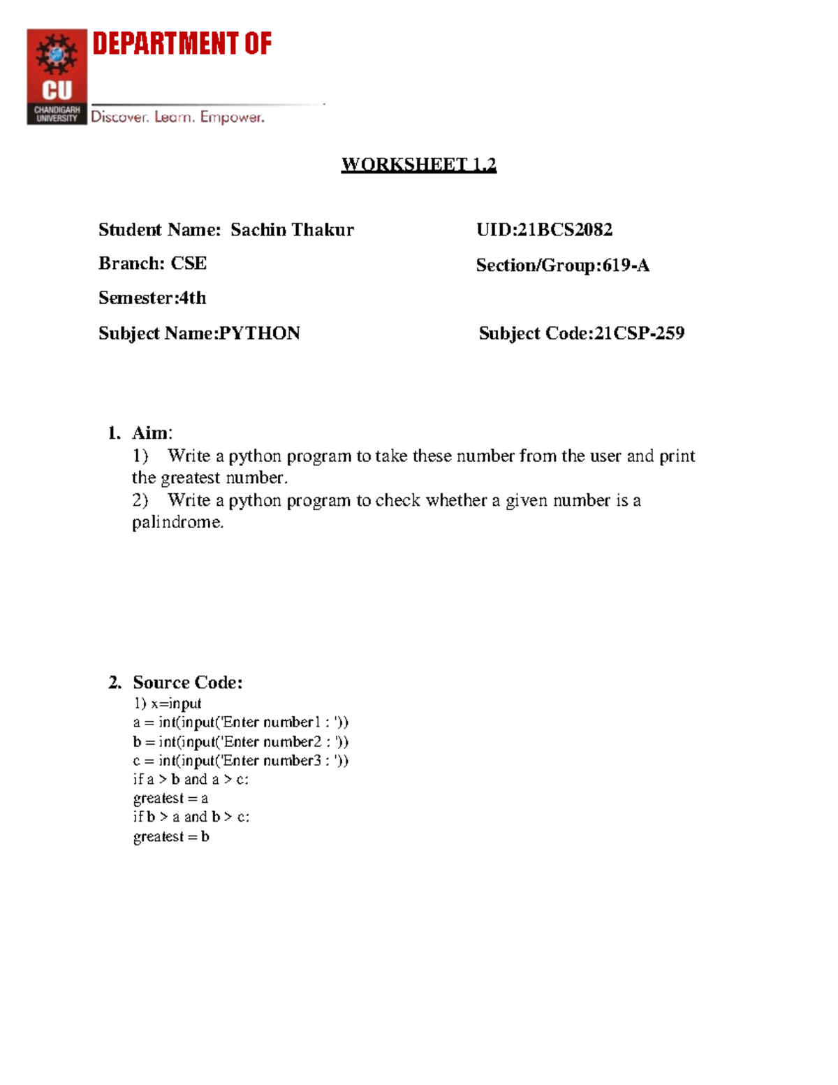 Python EXP 1.2 sachin - DEPARTMENT OF WORKSHEET 1. Branch: CSE Semester:4th Subject Name:PYTHON ...