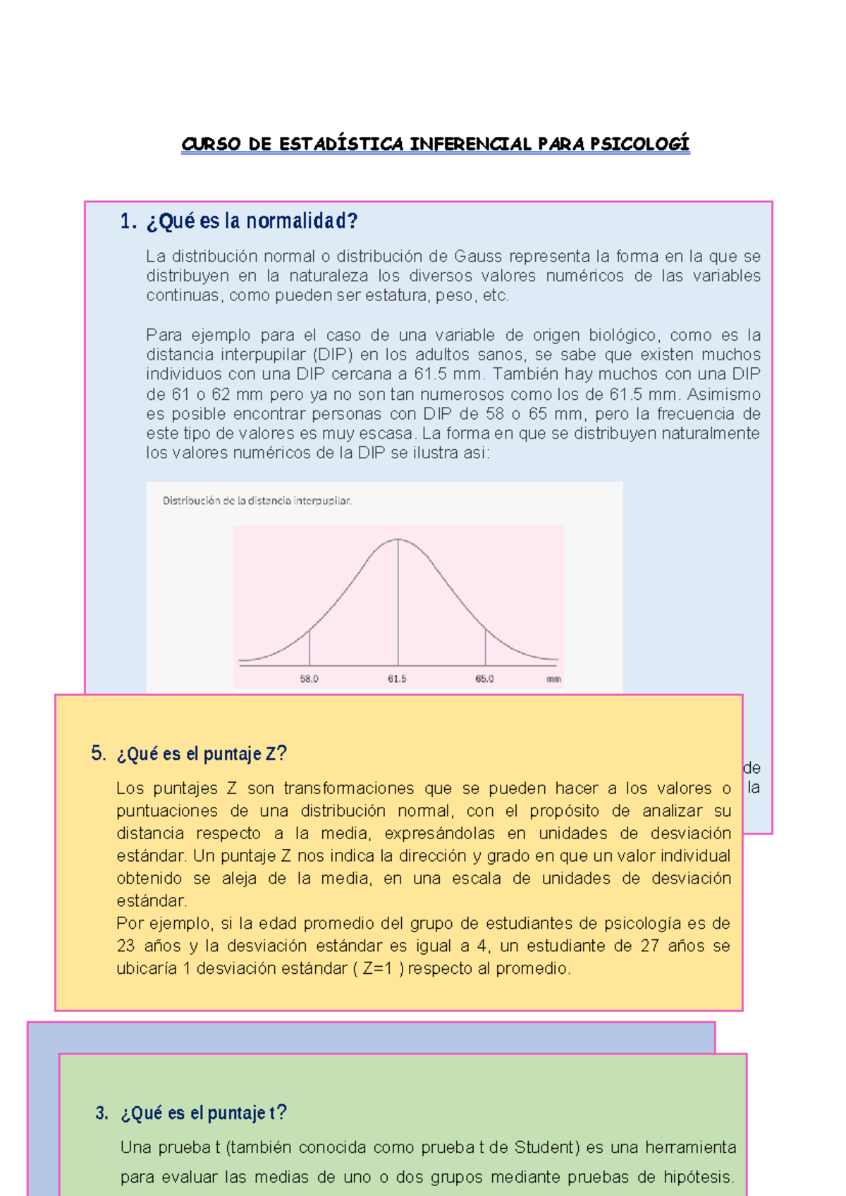Estadistica inferencial la normalidad - CURSO DE ESTADÍSTICA INFERENCIAL PARA PSICOLOGÍ 1. ¿Qué ...