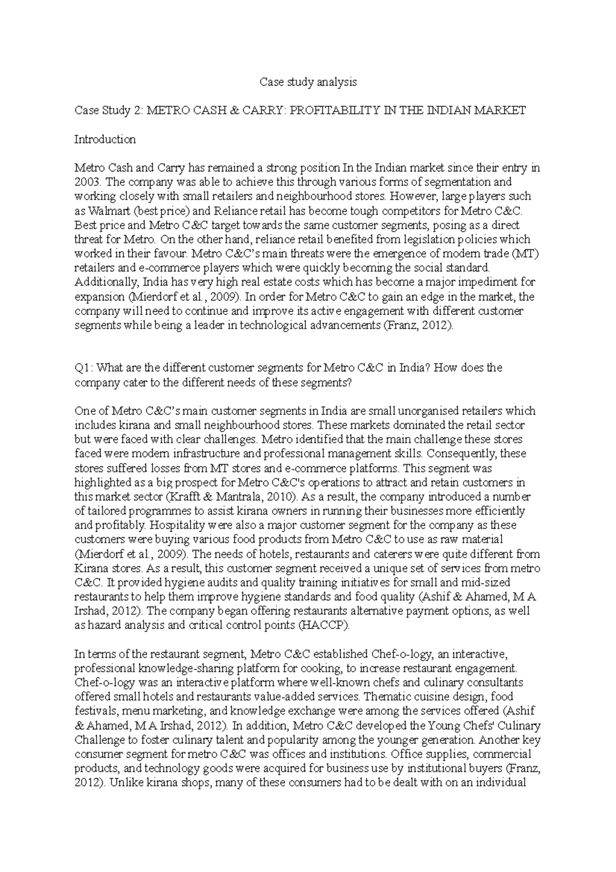 Mktg3001 Case study analysis Metro - Case study analysis Case Study 2: METRO CASH & CARRY: - Studocu