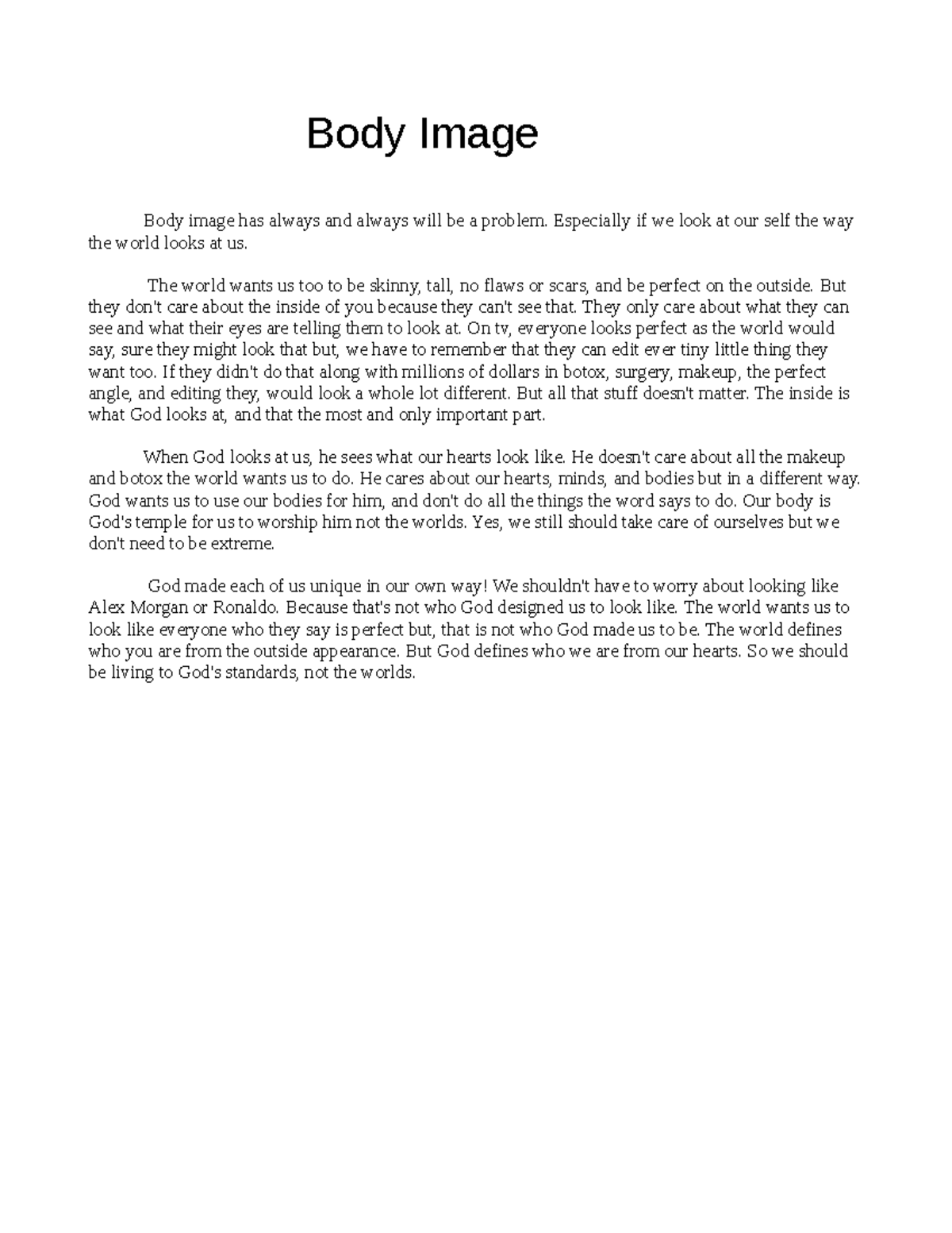 Body image - Body Image Body image has always and always will be a ...
