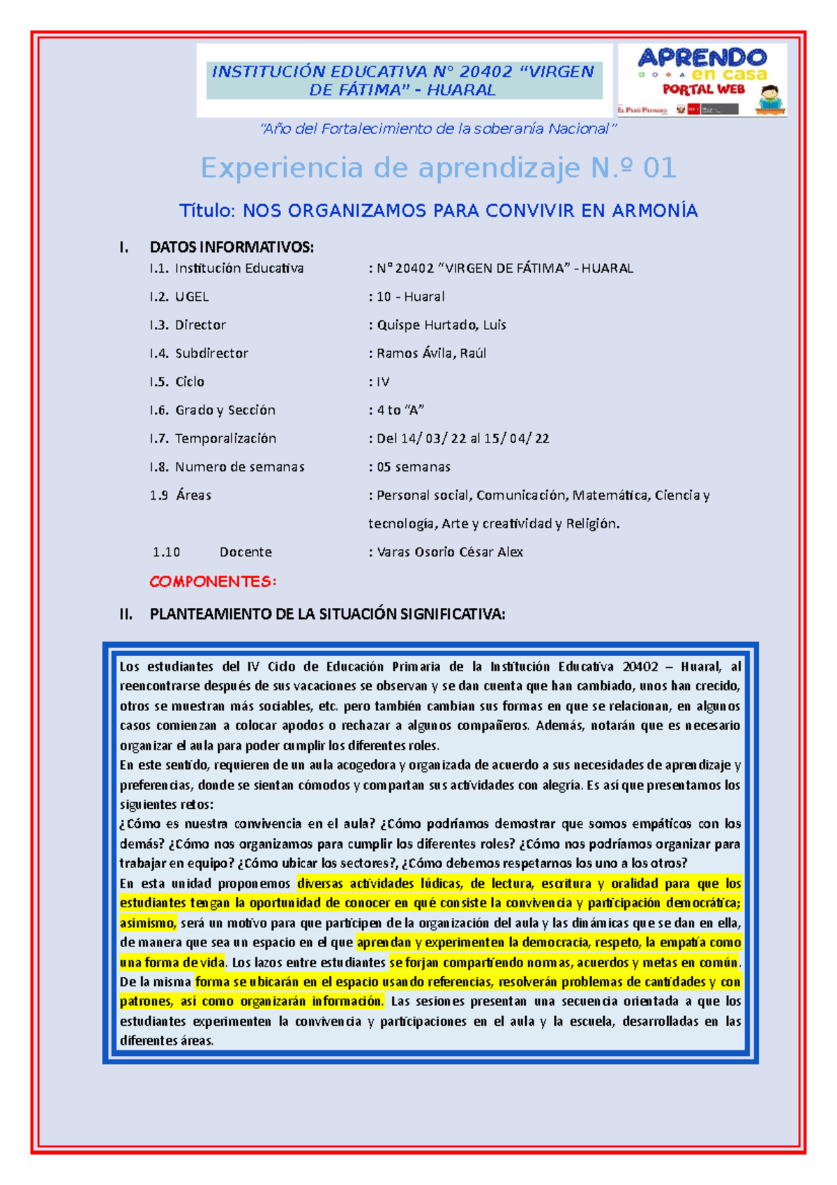 Experiencia DE Aprendizaje N° 1 - “Año del Fortalecimiento de la soberanía Nacional” Experiencia ...