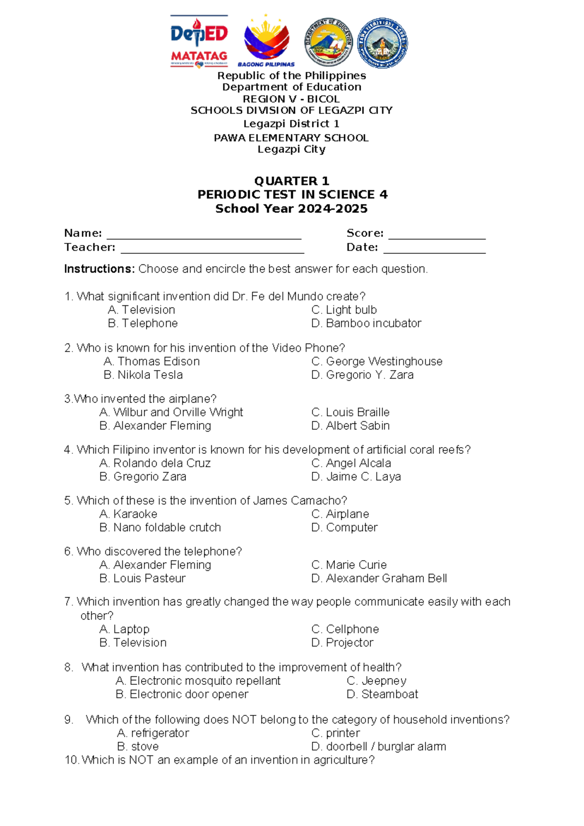 Science 4 Q1 PT 2024-2025 - QUARTER 1 PERIODIC TEST IN SCIENCE 4 School ...