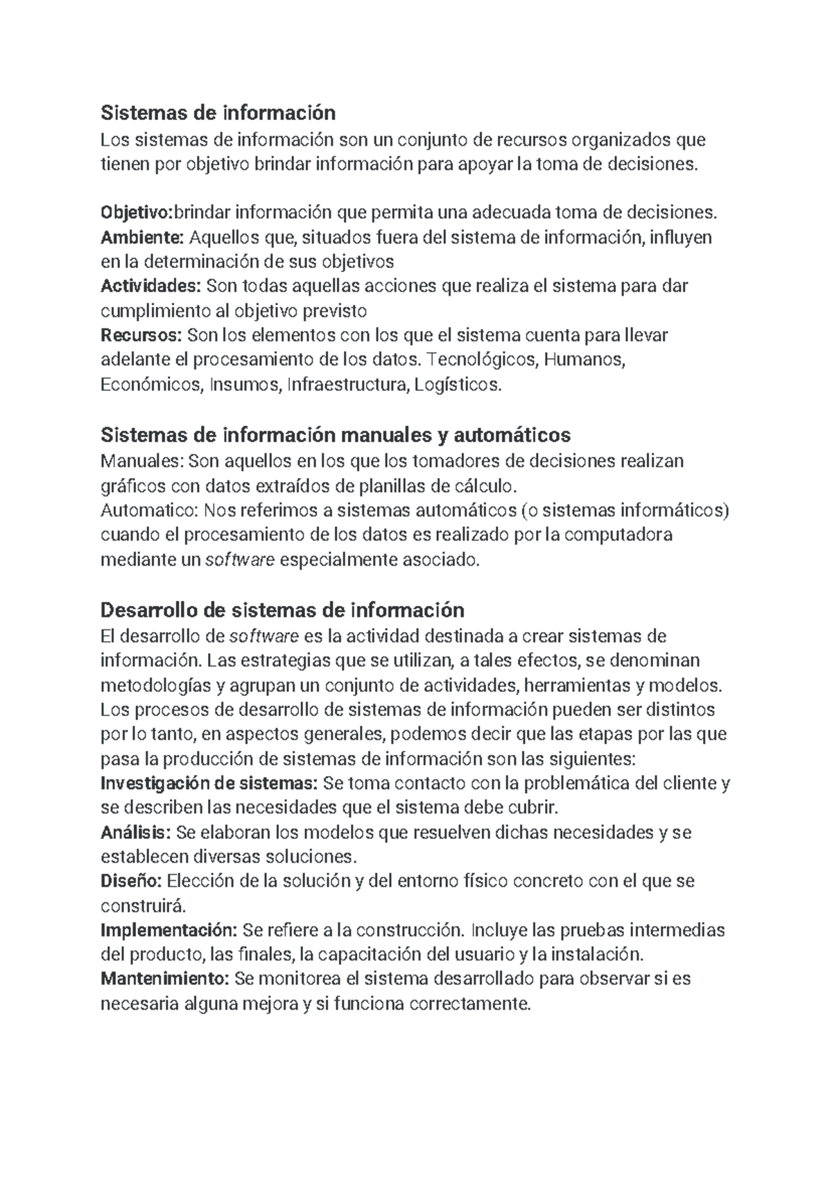 Resumen sistemas M1 y M2 - Sistemas de información Los sistemas de información son un conjunto ...