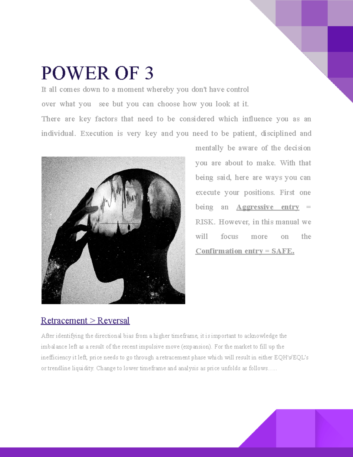 Power OF 3 - Execution - POWER OF 3 It all comes down to a moment ...