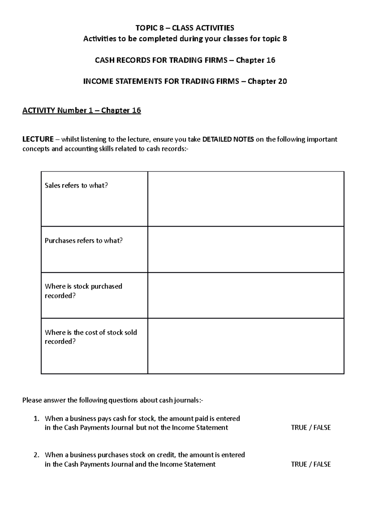 Topic 8 - Activities to do During class - TOPIC 8 – CLASS ACTIVITIES ...