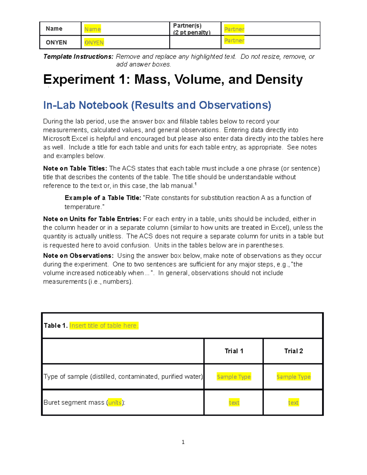 Expt 1 in-lab v1 - Experiment 1 In-Lab Assignment Chem101L - Name Name ...