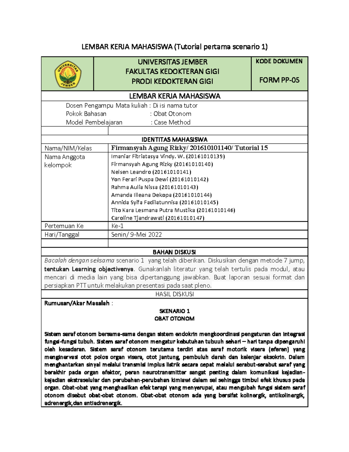 LKM STEP1-5 S1 - laporan tutorial - LEMBAR KERJA MAHASISWA (Tutorial ...