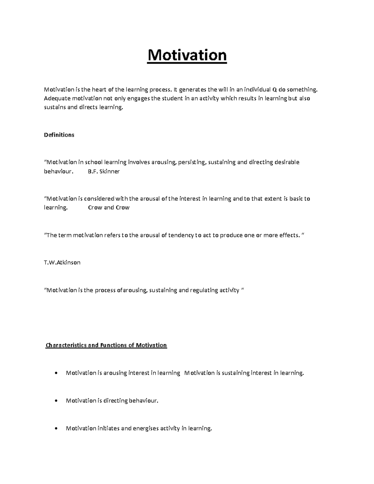 Motivation - Useful - Motivation Motivation is the heart of the ...