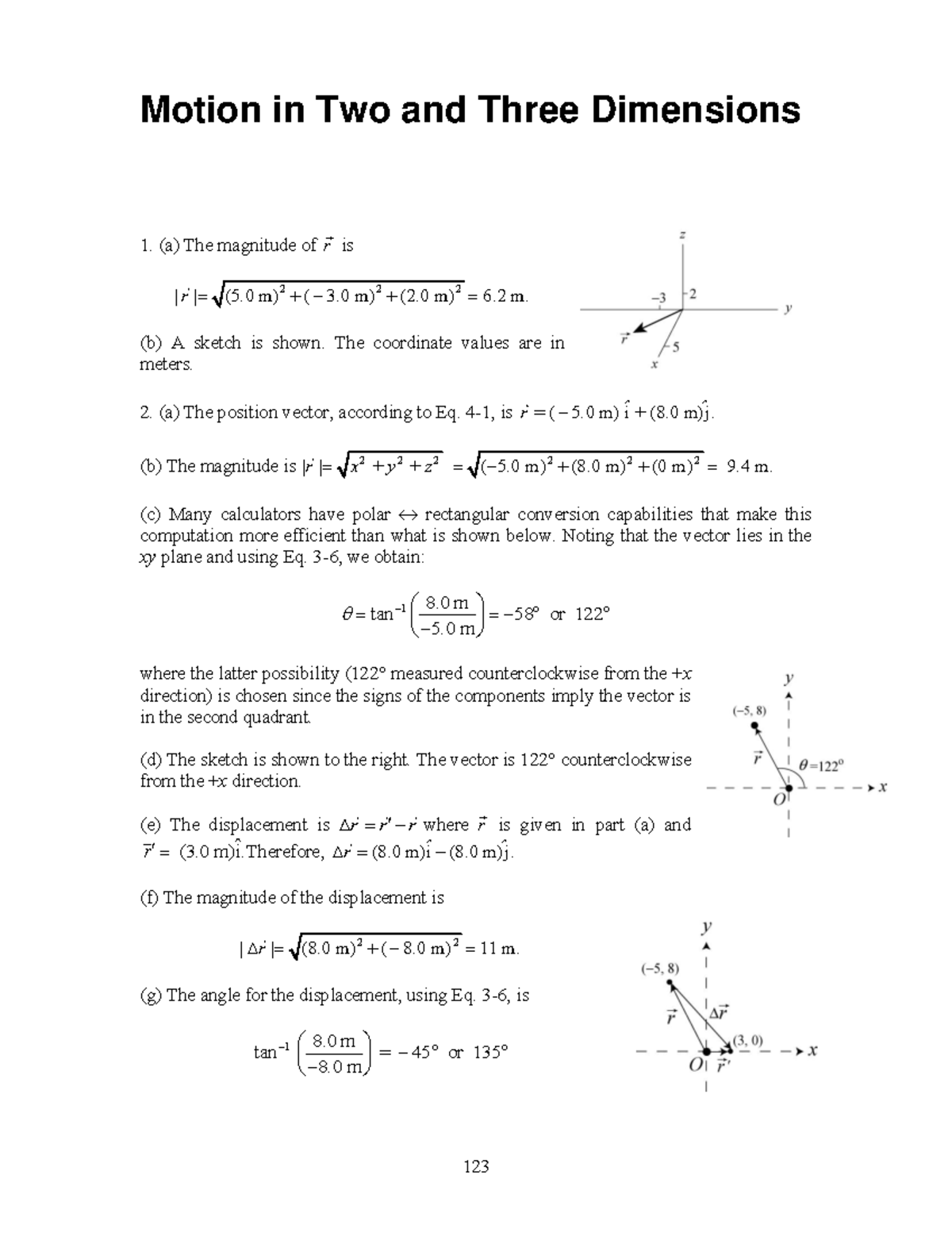 Motion in Two and Three Dimensions - 123 (a) The magnitude of r is 2 2 2 | r | (5 m) ( 3 m ...