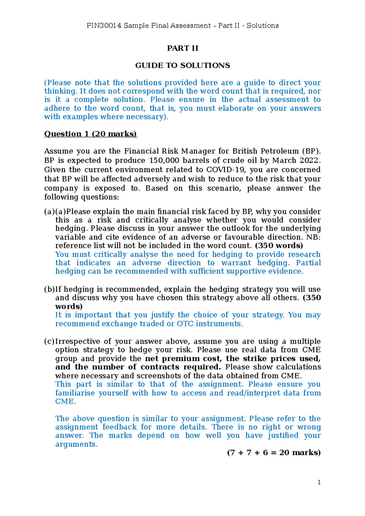 Sample Final Solutions - PART II GUIDE TO SOLUTIONS (Please note that ...