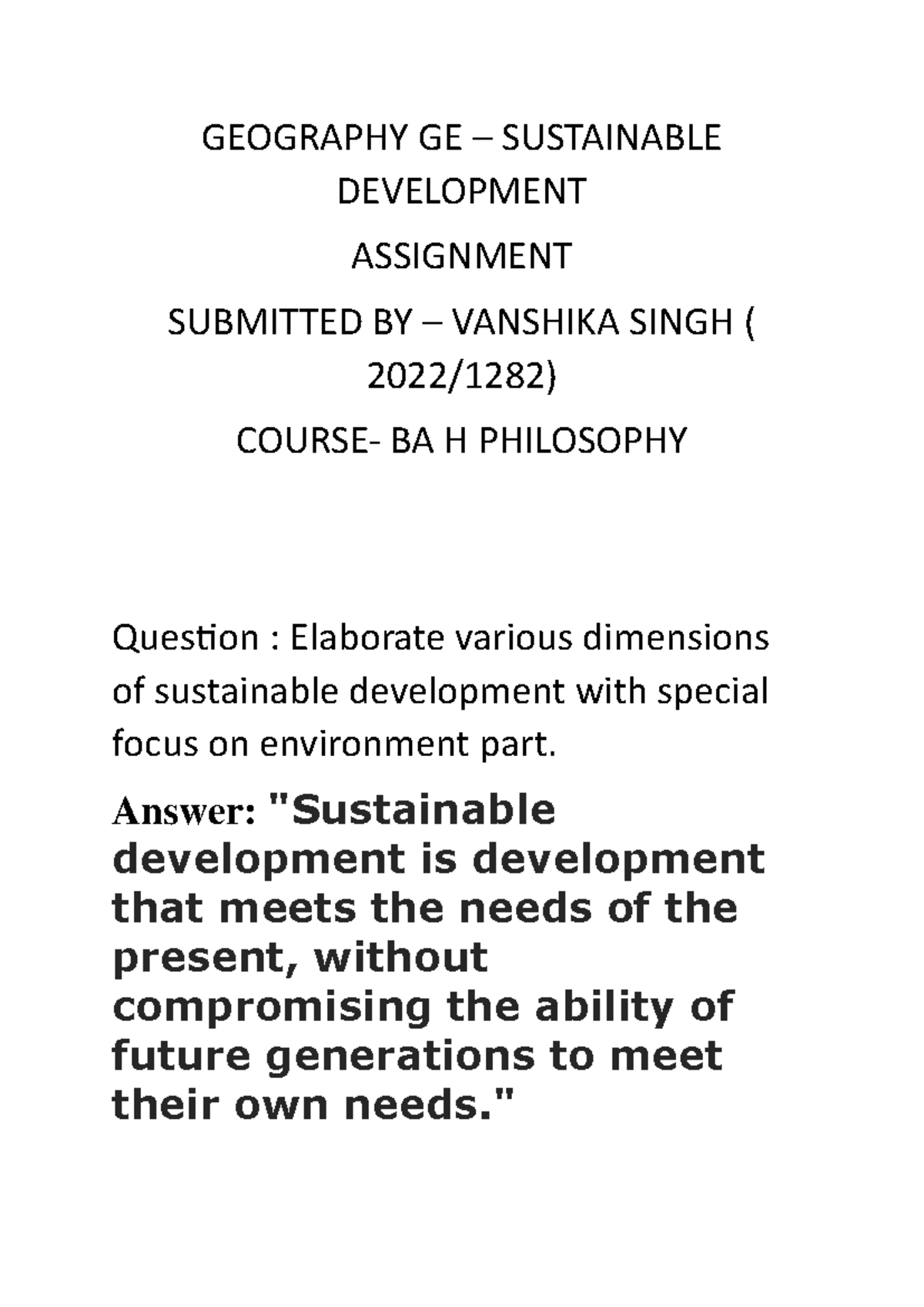 Geography GE - GEOGRAPHY GE – SUSTAINABLE DEVELOPMENT ASSIGNMENT ...