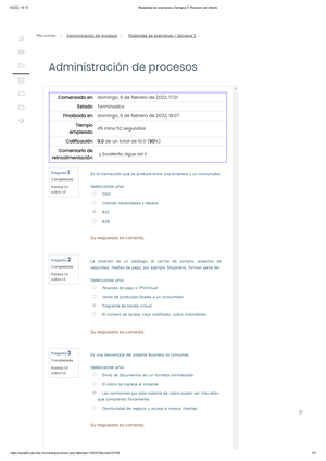 Administracion de procesos exam 2 - ¿Qué es una gráfica de control? Pregunta 1Respuesta a. Es ...