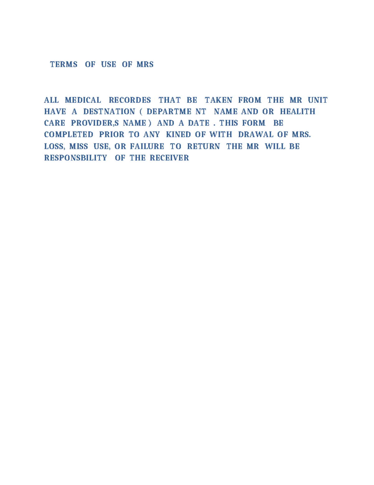 Terms OF USE OF MRS - Accounting - TERMS OF USE OF MRS ALL MEDICAL ...