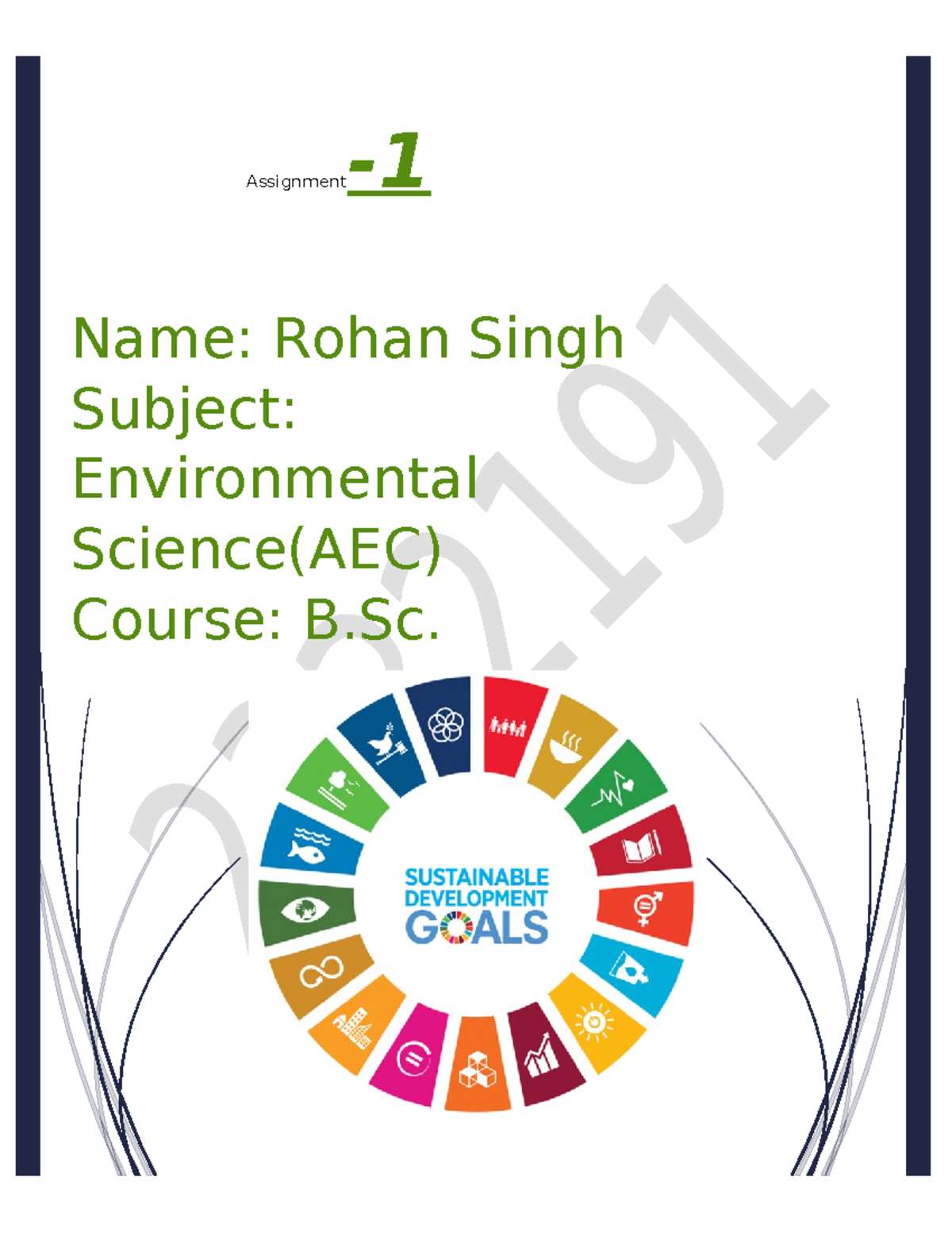 AEC-EVS assignment SDG - Name: Rohan Singh Subject: Environmental ...
