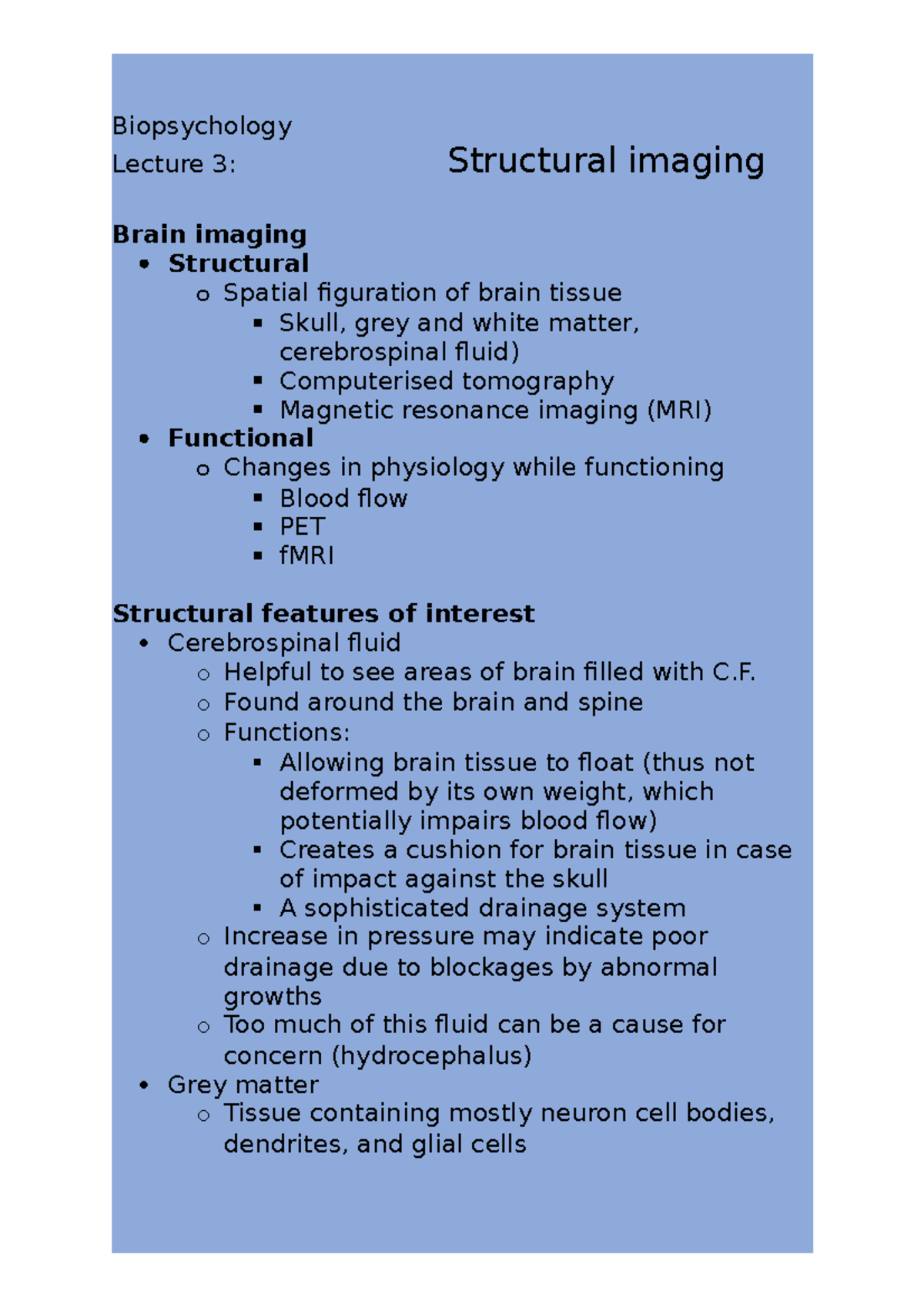 Brain scans - Lecture notes 5 - Biopsychology Lecture 3: Structural ...