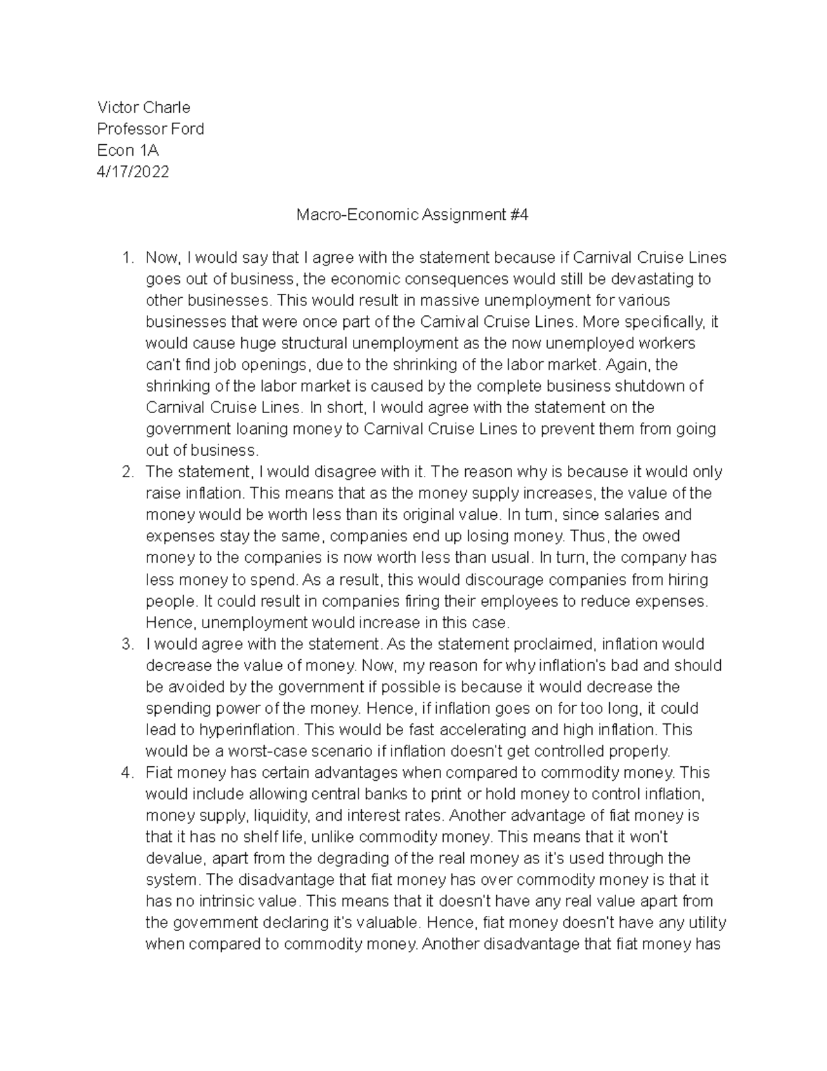 Econ 1A - Assignment #4 - Victor Charle Professor Ford Econ 1A 4/17 ...