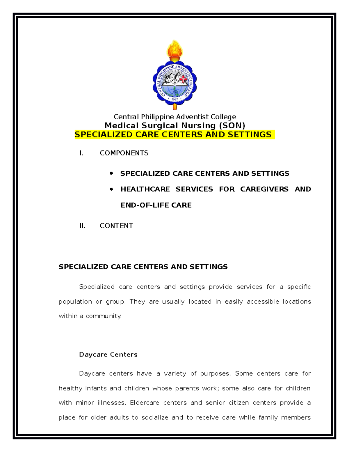 Specialized Care Centers and Settings - Central Philippine Adventist ...
