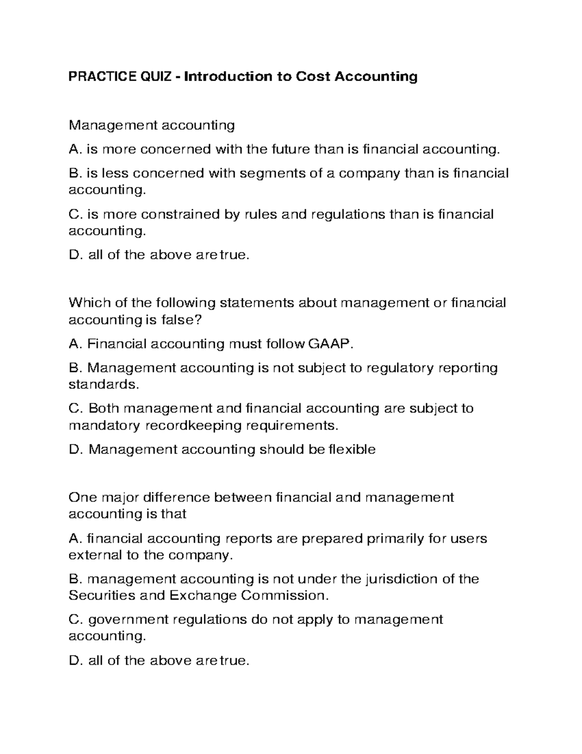 1 Practicequiz- COST Accounting - PRACTICE QUIZ - Introduction to Cost ...