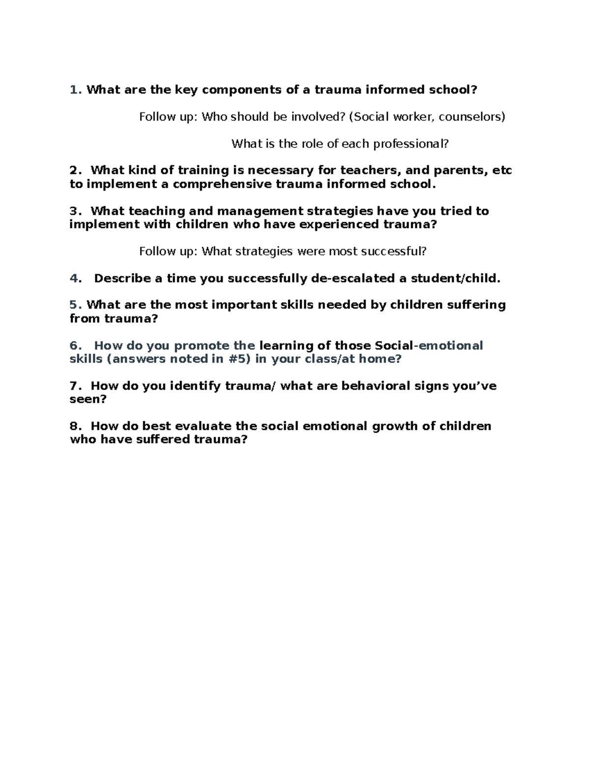 Interview Questions Bryan - What are the key components of a trauma ...