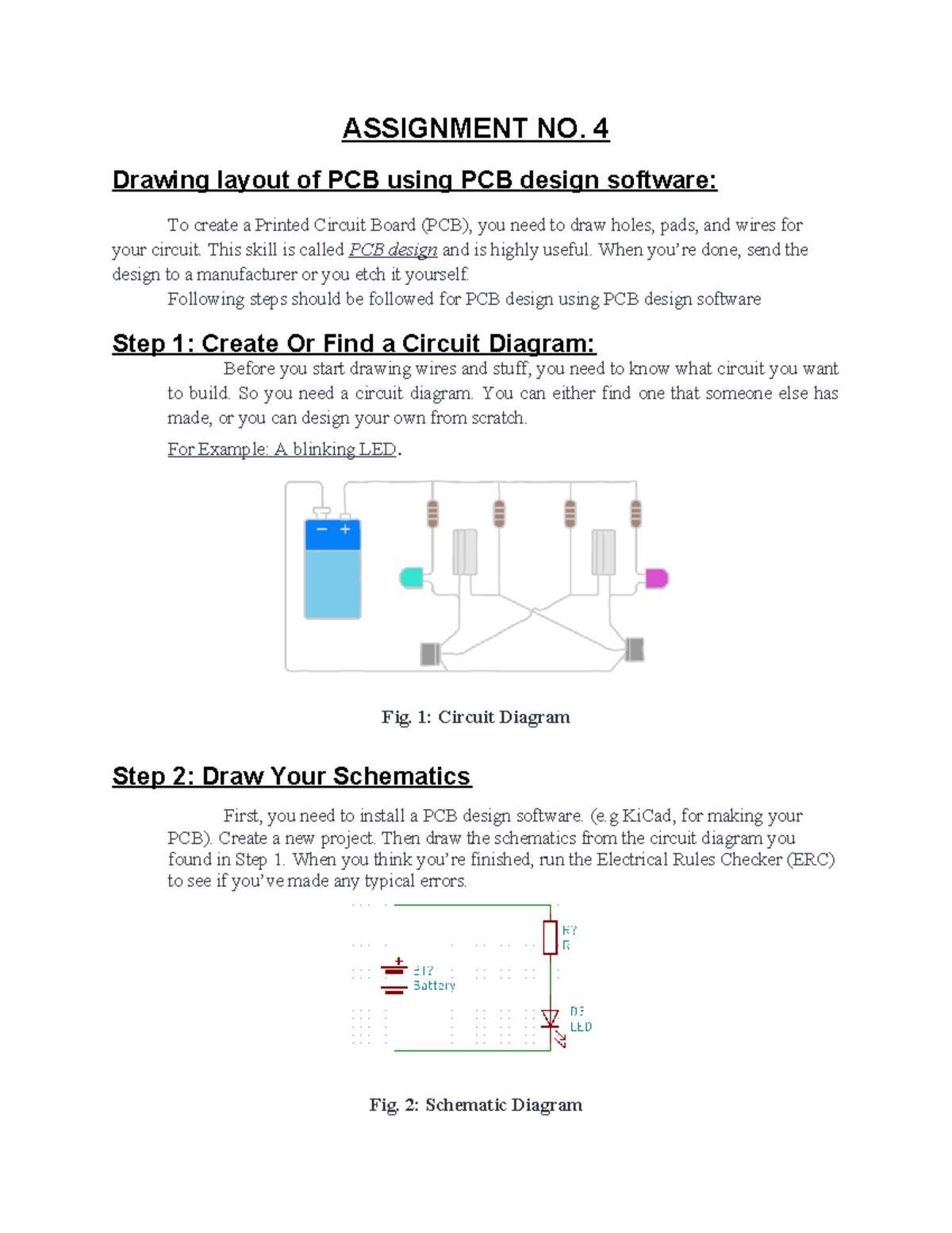Assignment NO 4 - ASSIGNMENT NO. 4 Drawing layout of PCB using PCB ...