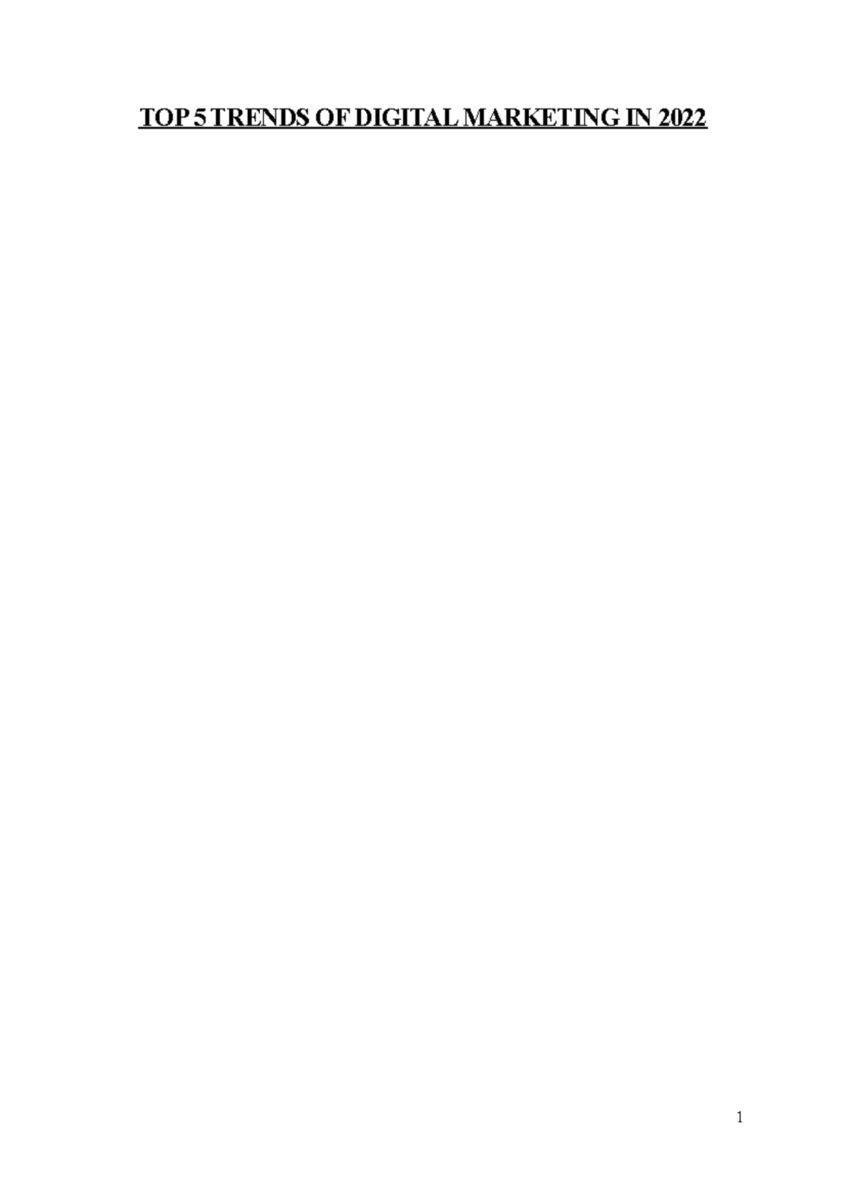 TOP 5 Trends OF Digital Marketing IN 2022 - Table of Contents - Studocu