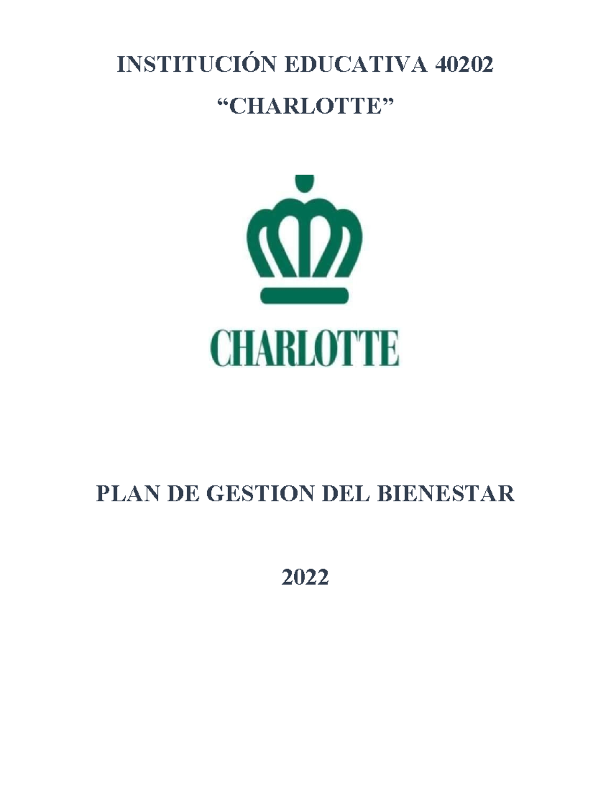 Plan de bienestar tutoria - INSTITUCIÓN EDUCATIVA 40202 “CHARLOTTE ...